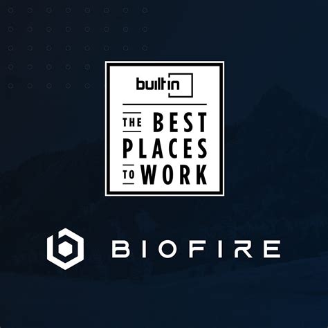 Biofire On Linkedin 2023builtinbest