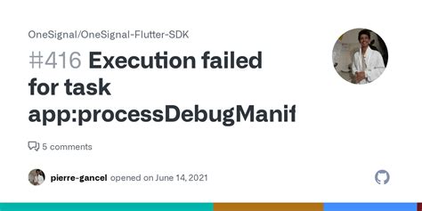 Execution Failed For Task Appprocessdebugmanifest · Issue 416 · Onesignalonesignal Flutter