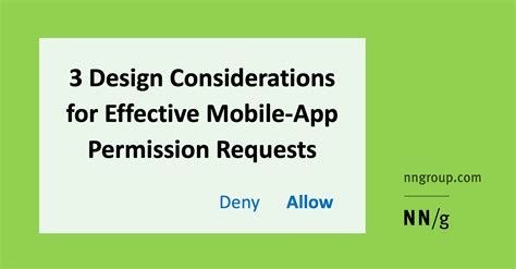 3 Design Considerations For Effective Mobile App Permission Requests Nng