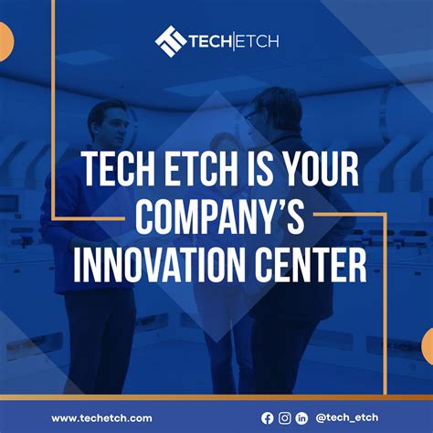 tech etch on linkedin techetch technology tech