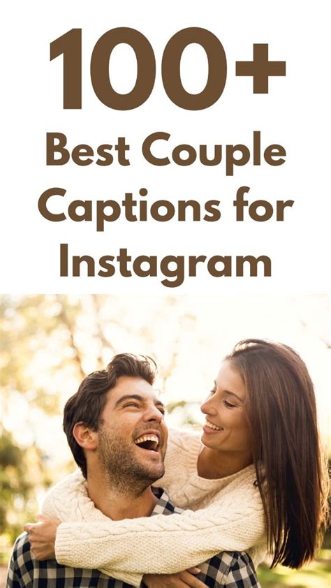 100 Best Couple Captions For Instagram