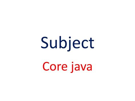 Ppt Core Java Course In Pune Powerpoint Presentation Free Download