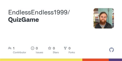 GitHub EndlessEndless1999 QuizGame