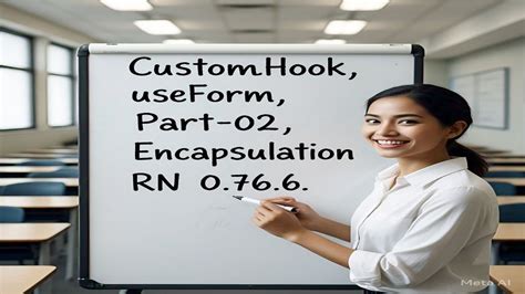 Customhook Useform Part 02 Speed Up Your Development Encapsulation