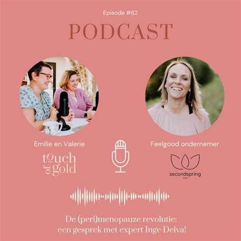 De Peri Menopauze Revolutie Een Boeiend Gesprek Met Expert Inge Delva Valerie Maes