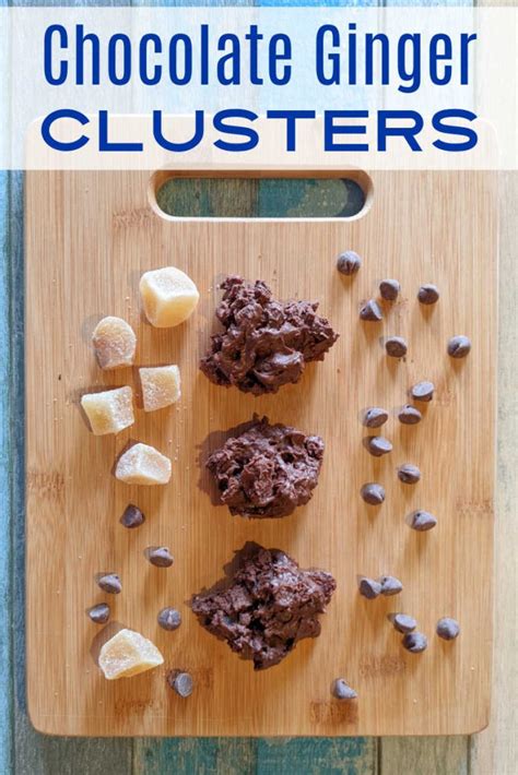 Chocolate Ginger Clusters Recipe Mama Likes To Cook