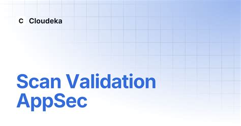 Scan Validation Appsec Cloudeka