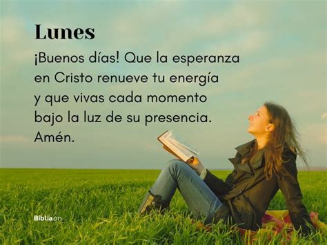 Feliz Y Bendecido Lunes Mensajes Para Un Inicio De Semana Con Dios