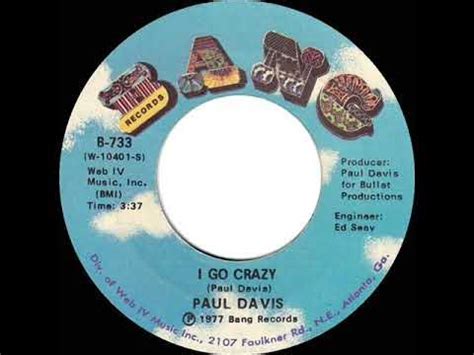 1978 Hits Archive I Go Crazy Paul Davis Stereo 45 Youtube
