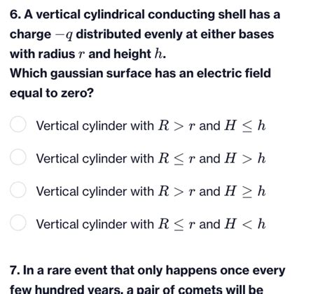 A Vertical Cylindrical Conducting Shell Has A Charge Q Distributed Even
