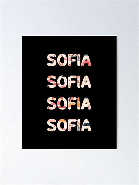Sofia Name Poster For Sale By Isko Karan Redbubble