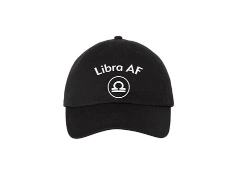 Libra Af Horoscope Dad Hat Calm Down Caren