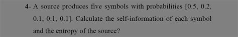 Solved Discussion Using Matlab4 A Source Produces Five