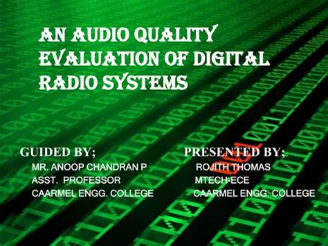 An Audio Quality Evaluation Of Digital Radio System Pptx Digital Audio Computer Software