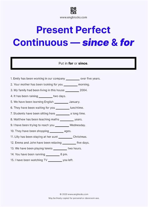 Present Perfect Continuous Exercises Since Or For