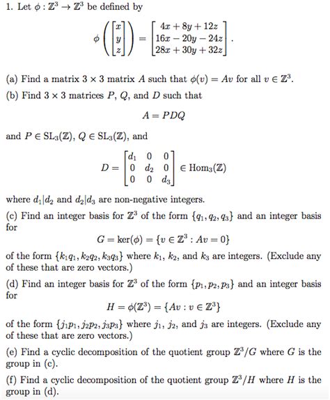 Solved For B Please Use The Smith Normal Form Of A And Show