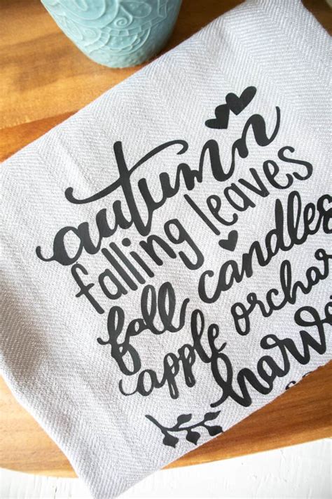 Cozy Fall Tea Towel Cricut Flour Sack Diy Single Girls Diy