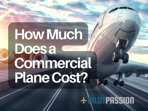 How Much Does A Commercial Plane Cost 2024 Prices