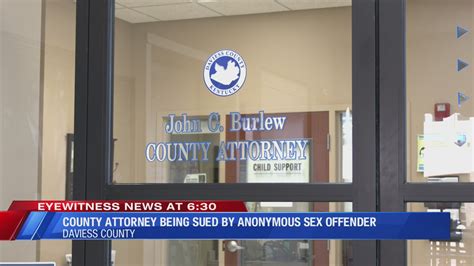 Daviess County Attorney Burlew Being Sued By John Doe Sex Offender Eyewitness News Wehtwtvw