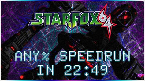Star Fox 64 Any Speedrun In 22m49s Youtube