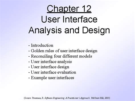 Chapter 12 User Interface Analysis And Design Introduction