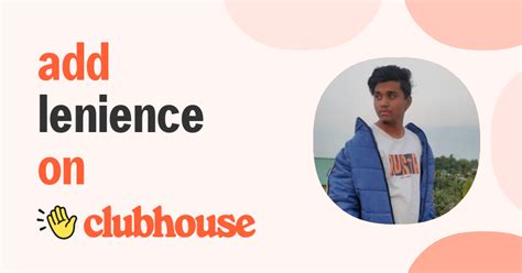 Lenience ‏‏‎ ‎‎ Clubhouse