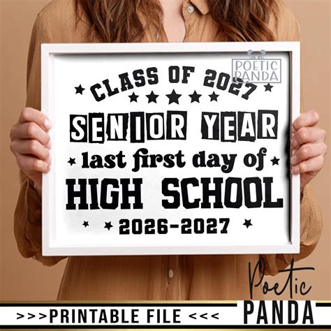 Last First Day Of Senior Year Printable Last First Day Of High School
