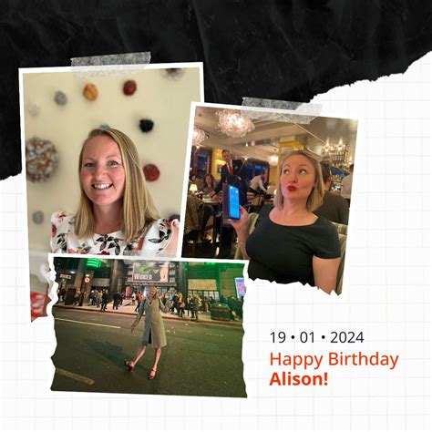 Happy Birthday To The One And Only Alison Moffatt We Hope You Enjoy
