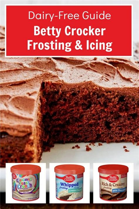 Dairy Free Betty Crocker Frosting And Icing Guide