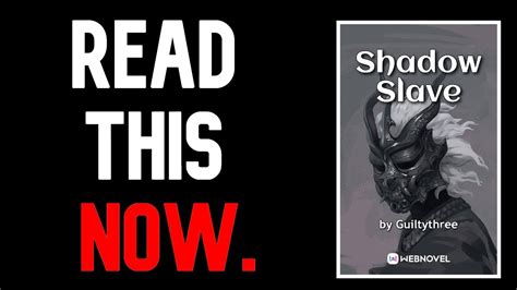Reading The First 50 Chapters Of Shadow Slave On Webnovel First