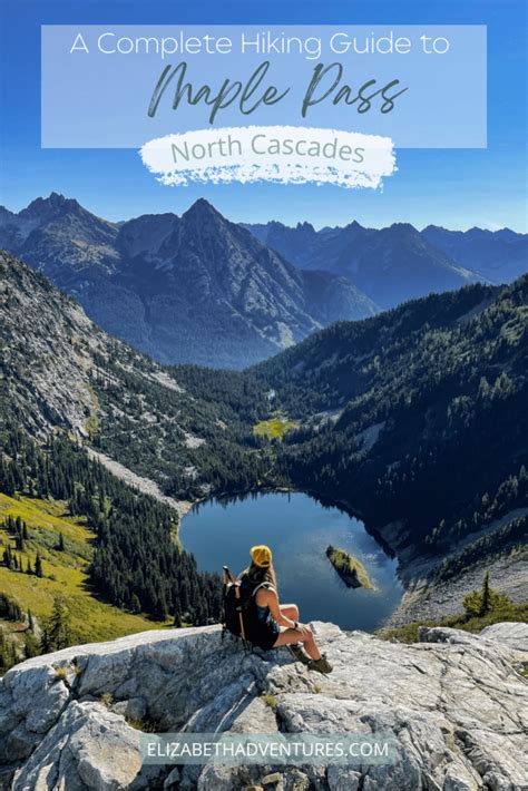 Maple Pass Loop Everything You Need To Know Elizabeth Adventures