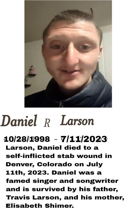 Just Learned That Daniel Died How Will This Affect Future Content R Daniellarson