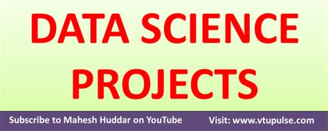 Data Science Projects Source Code VTUPulse Com