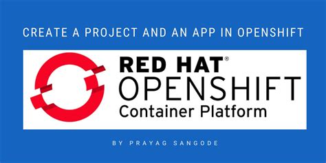 Create A Project And An App In Openshift