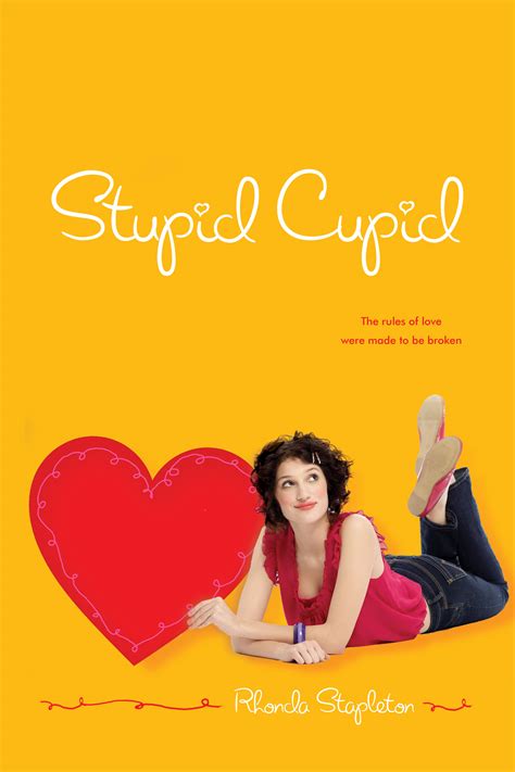 Stupid Cupid Book By Rhonda Stapleton Official Publisher Page