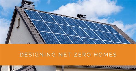 Designing Net Zero Homes Artofit