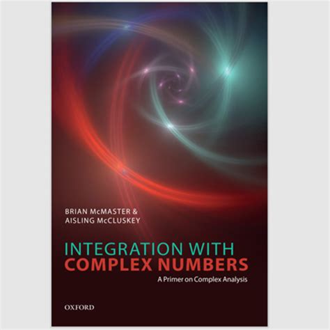 e textbook integration with complex numbers a primer on com inspire