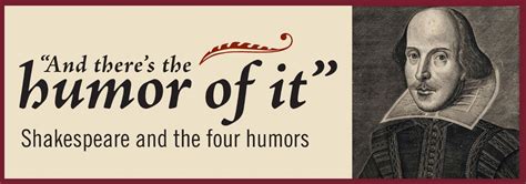 And Theres The Humor Of It” Shakespeare And The Four Humors