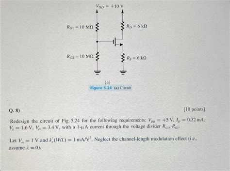 solved figure 5 24 a circuit q 8 [10 points] redesign
