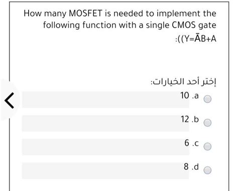 Solved How Many Mosfet Is Needed To Implement The Following
