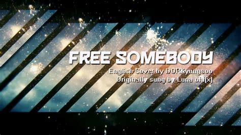 Luna Free Somebody English Cover Short Youtube
