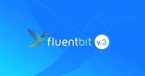 Fluent Bit V3 Gives Users Greater Control Of Their Data And Telemetry Pipelines Cncf