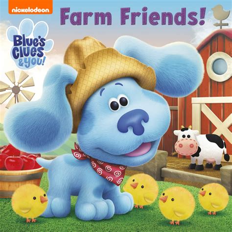 Farm Friends Blues Clues And You Ebook By Nickelodeon Publishing