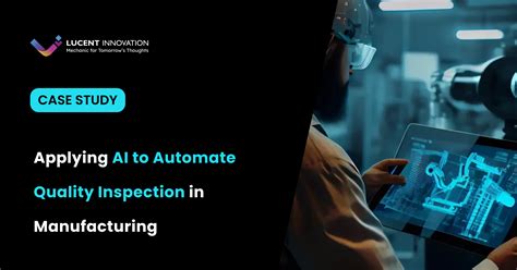 Case Study Ai Defect Identification Accelerates Manufacturing Quality