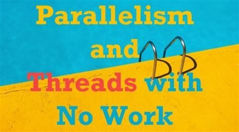 SQL SERVER Parallelism And Threads With No Work SQL Authority With Pinal Dave