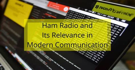 Ham Radio And Its Relevance In Modern Communication Undercode Testing Undercode Testing