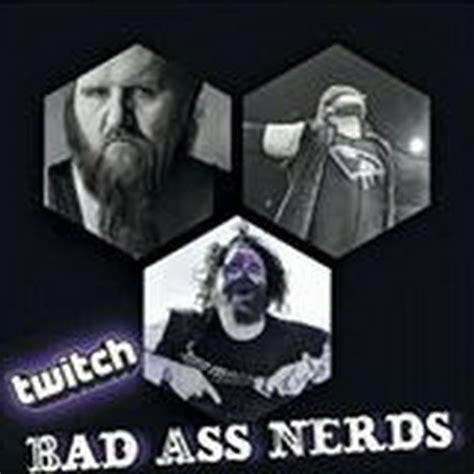 Bad Ass Nerds Youtube