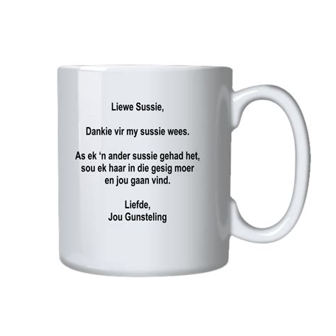 Sister Mug In Afrikaans Dankie Vir Sussie Wees T For Birthday Christmas Shop Today Get It