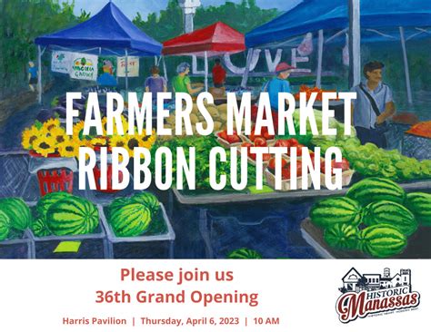 Farmers Market Ribbon Cutting Historic Manassas Inc