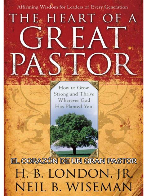 El Corazón De Un Gran Pastor H B Jr London Pdf Versión 1 Pdf